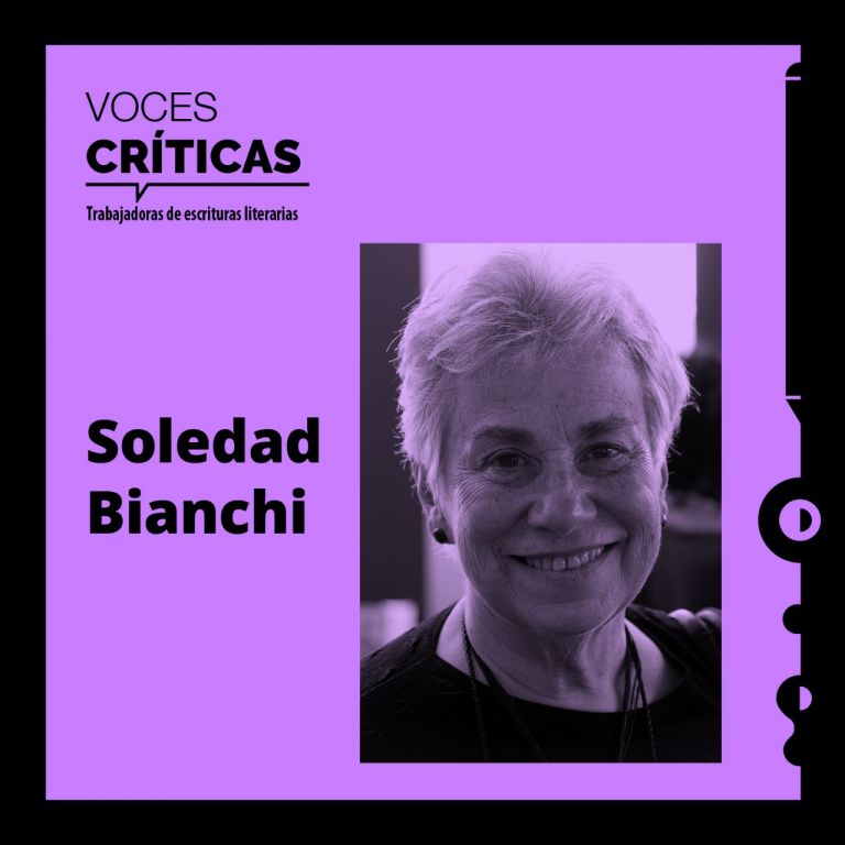 Rescatar la heterogeneidad del discurso crítico. Entrevista a Soledad ...